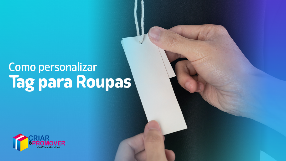 Tags para Roupas: Como personalizar e onde comprar a sua tag personalizada